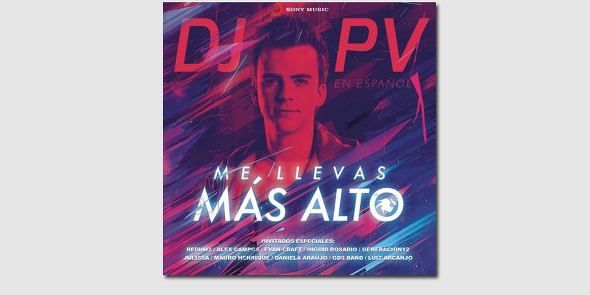 DJ PV aposta em carreira internacional com "Me Llevas Más Alto", seu ...